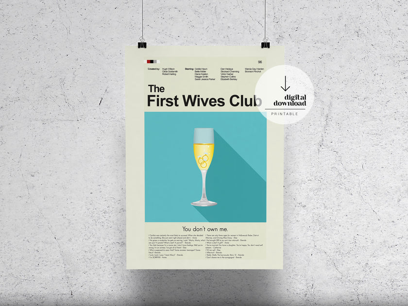 First Wives Club | DIGITAL ARTWORK DOWNLOAD | PrintsandgiggIes