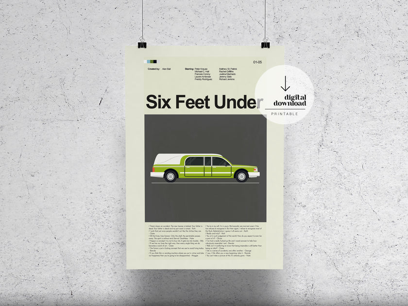 Six Feet Under | DIGITAL ARTWORK DOWNLOAD | PrintsandgiggIes